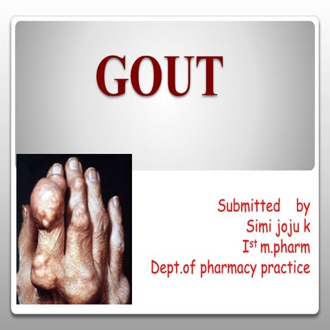 gout | PPTX | Digestive Disorders | Diseases and Conditions