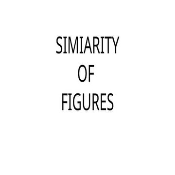 SIMILAR FIGURES.pOWERPOINT PRESESNTATION | PPTX