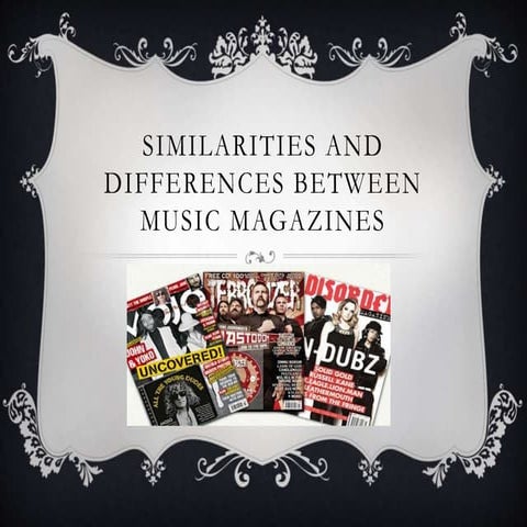 Similarities And Differences Between Different Magazines | PPT