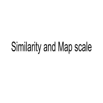 Mathematics - Similarity and Map scale.pptx