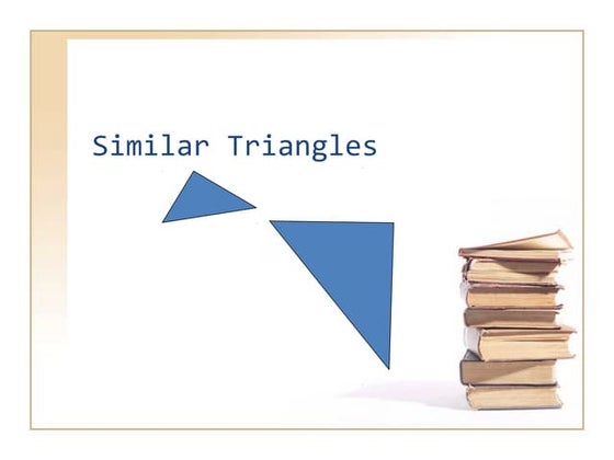 Similarity of Triangles | PPTX | Science