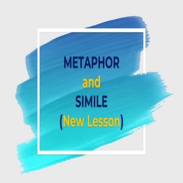 Simile and Metaphor | PPTX