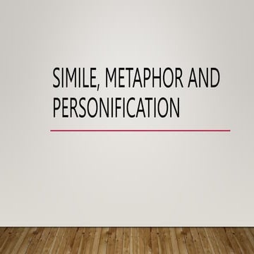 Simile, metaphor and personification.pptx