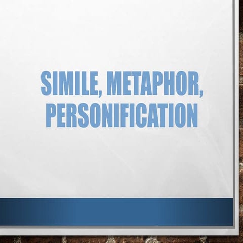 Simile metaphor personification | PPTX | Poetry | Books and Literature