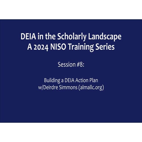 Simmons "DEIA in the Scholarly Landscape: Building a DEIA Action Plan ...