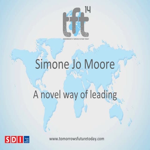 #TFT14 Simone Jo Moore, A novel way of leading | PPT