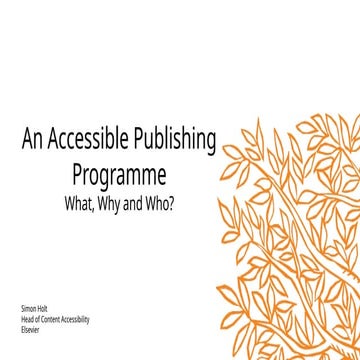 Holt "Accessibility Essentials: A 2025 NISO Training Series, Session Three: An Accessible ...