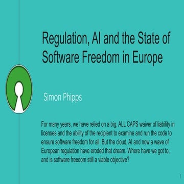 SFSCON23 - Simon Phipps - Regulation, AI and the State of Software ...
