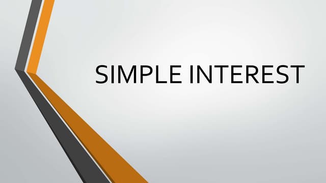 SIMPLE INTEREST general mathematics gr11 | PPTX