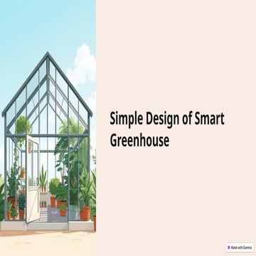 Simple-Design-of-Smart-Greenhouses.pptxs | PPTX