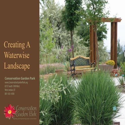 Creating A Waterwise Landscape - Conservation Garden Park, Utah | PDF