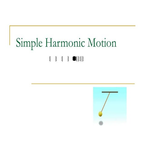 Simple Harmonic Motion.ppt