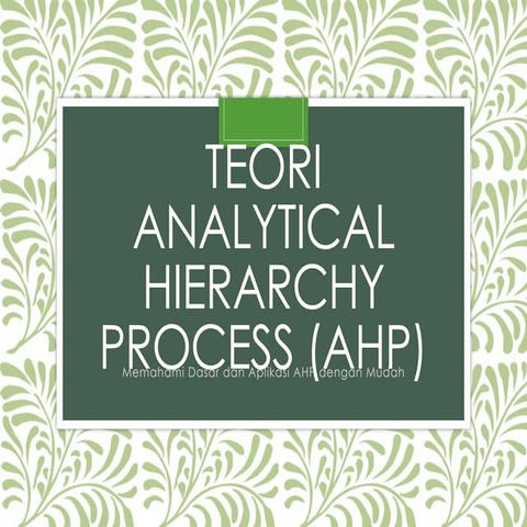 Simple AHP_Method Presentation for Beginner.pptx