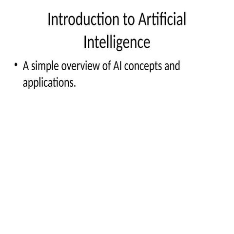 Simple_AI_Presentation.pptx about Ai and it's types and applications | PPTX