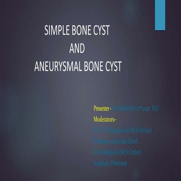 Simple and aneurysmal Bone cyst - Definition, Classfication ...