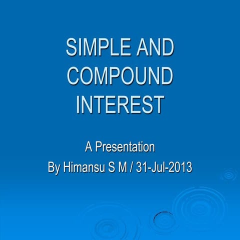 Simple and Compound Interest | PPTX