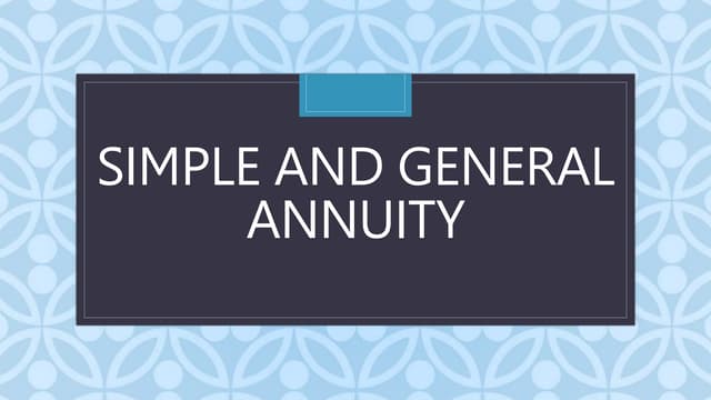 Lesson 7 simple annuity | PPTX