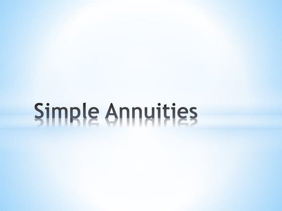 SIMPLE AND GENERAL ANNUITY PPT.pptx