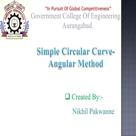 Simple circular curve by Nikhil Pakwanne | PPTX