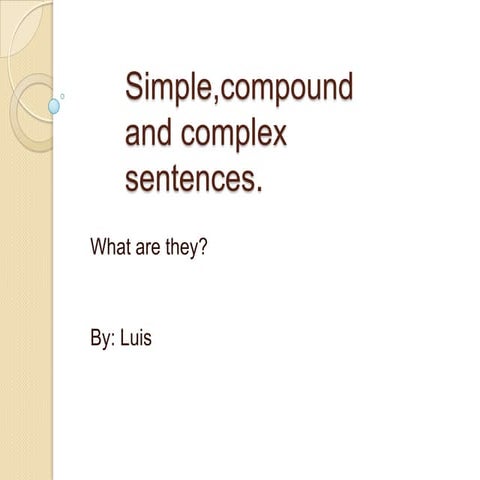 Simple,compound and complex sentences | PPTX
