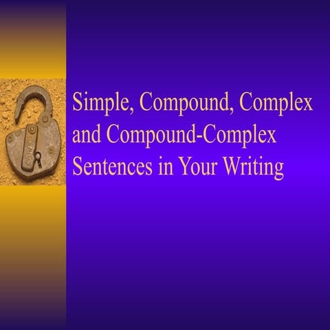 Simple, compound, and complex sentences in | PPT