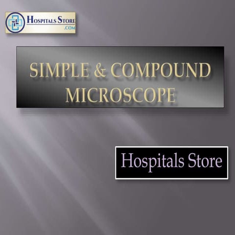 Simple & compound microscope.pptx