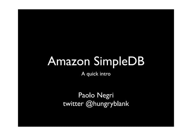 Simpledb An Introduction Ppt 9331