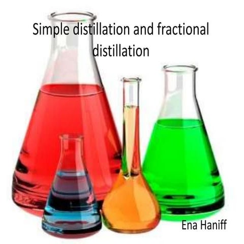 simple_distillation_and_fractional_distillation.pptx