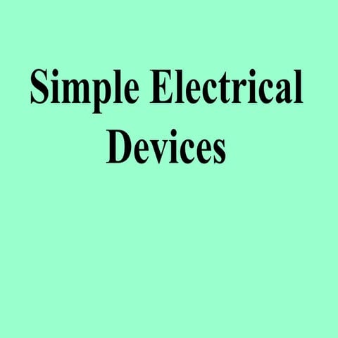 Simple electric devices | PPT