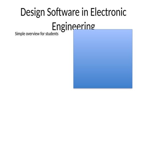 3. Types of Specialized Software Used in Electronics | PPTX