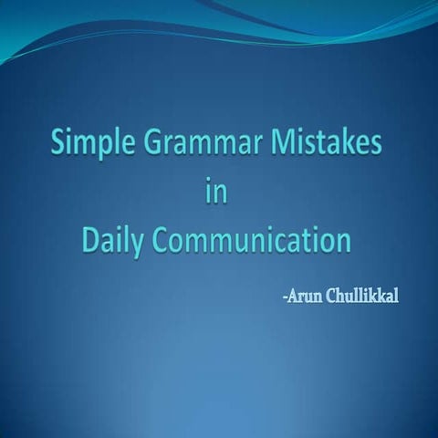 Simple Grammar Mistakes1 | PPTX