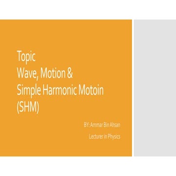 Simple harmonic motion | PPTX