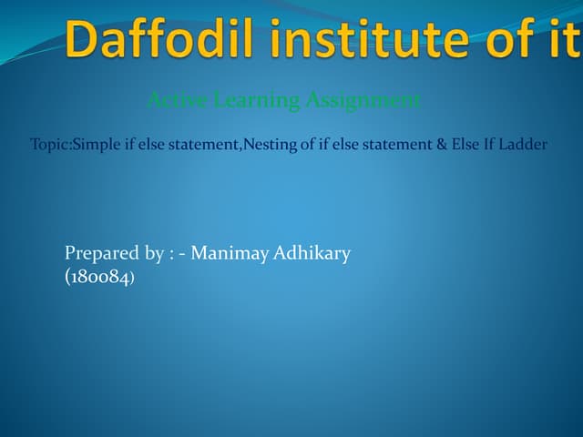 Simple If Else Statementnesting Of If Else Statement And Else If Ladder Ppt
