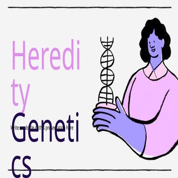 Simple Illustrated Heredity Genetics Slides.pptx