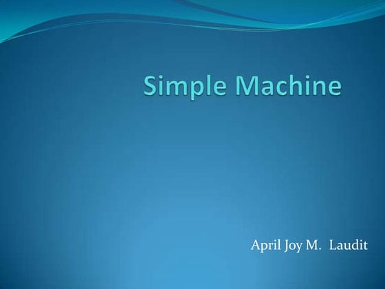 Science 5 (Simple Machines) | PPT