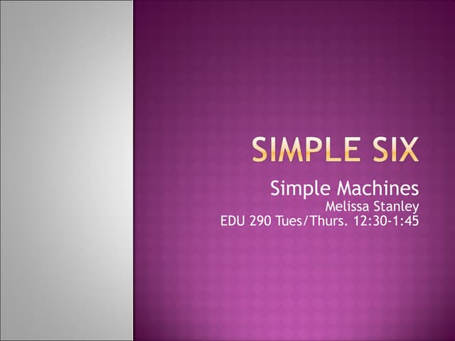 Simple Machines Presentation | PPT | Technology & Computing
