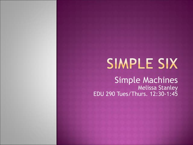 Simple Machines Presentation | PPT | Technology & Computing