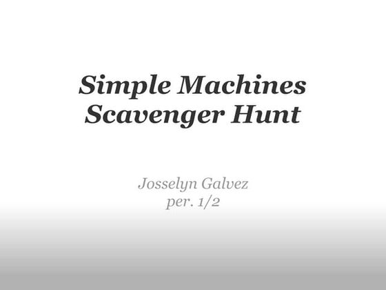 Simple machines scavenger hunt | PPTX