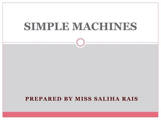 Science 5 (Simple Machines) | PPT