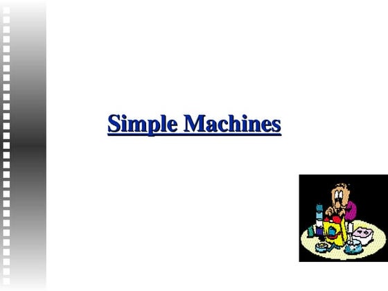 Simple & compound machines | PPTX