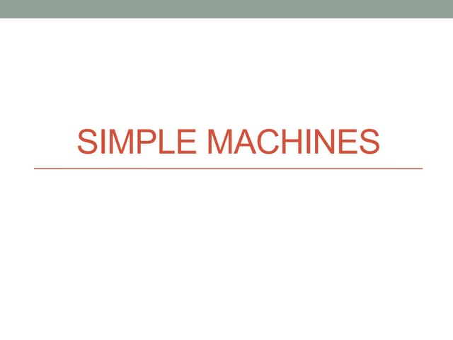 Simple and compound machines | PPT | Technology & Computing