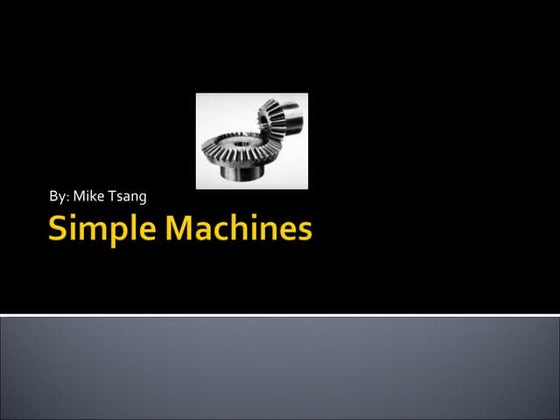 Simple machines for grade 4 | PPT