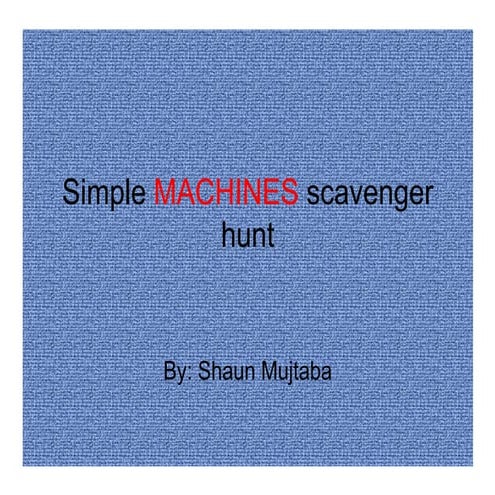 Simple machines scavenger hunt | ZIP
