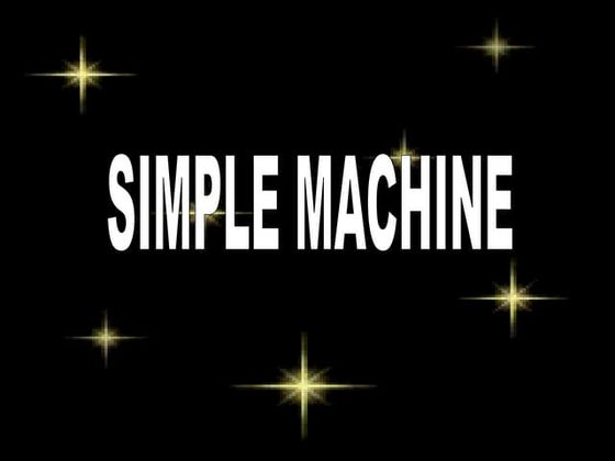 Science 5 (Simple Machines) | PPT