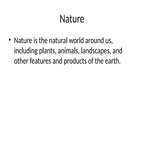 Simple_Nature_Presentation on nature present | PPTX