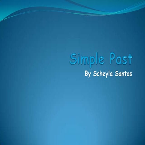The Simple Past Presentation | PPT