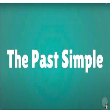 Simple Past Tense - Grammar - All forms .pptx