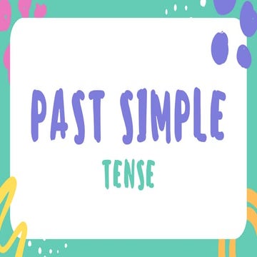 The simple past tense: definition, concept and exercises | PDF