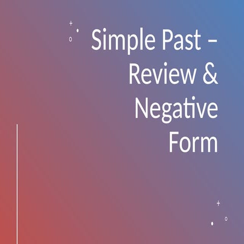 simple_past_affirmative_negative_A2.pptx
