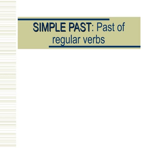 Simple past of regular verbs | PPT